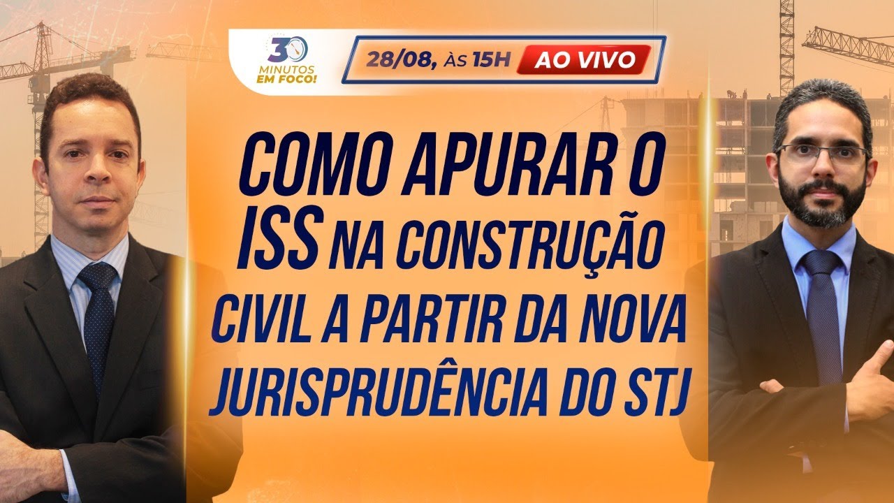 Como apurar o ISS na construção civil a partir da nova jurisprudência ...